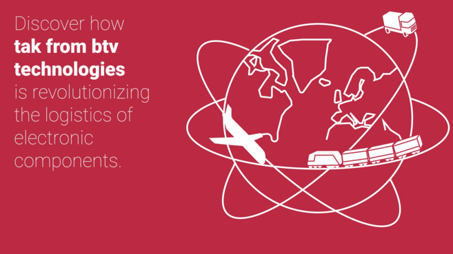 TAK Component Logistics: Zero Margin, Full Control | btv technologies